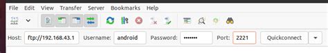 How To Access My Androids Files Using Wi Fi Using Filezilla In Ubuntu