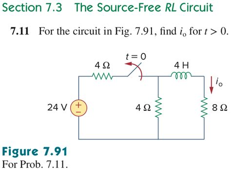 Solved Section 7 3 The Source Free RL Circuit7 11 For The Chegg Com