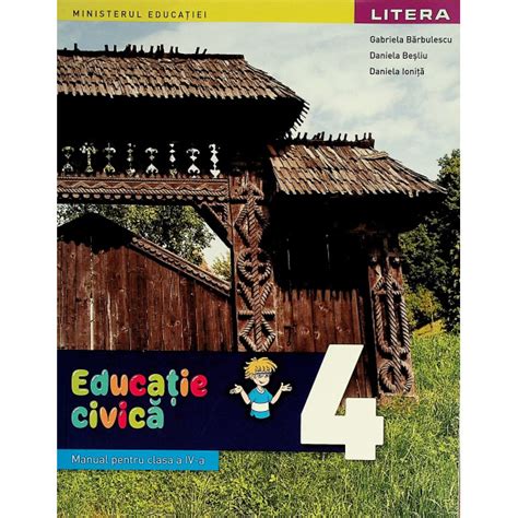 Educatie Civica Clasa A Iv A