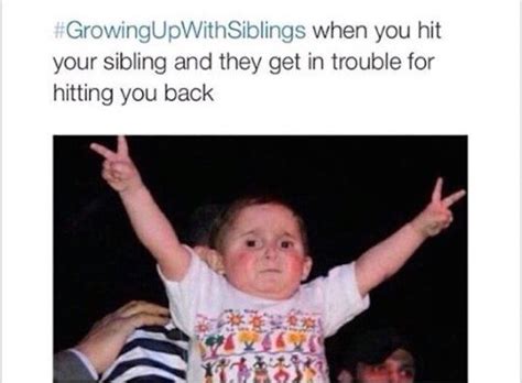 20 Things Anyone With Siblings Can Relate To Artofit