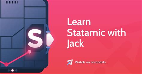 new statamic laracasts series — learn statamic with jack r statamic