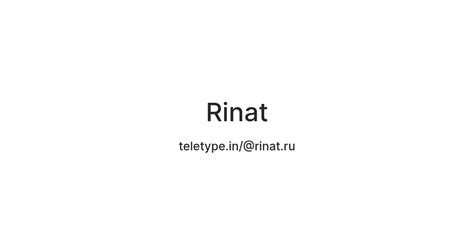 Rinat — Teletype