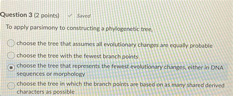 solved question 3 2 ﻿points ﻿savedto apply parsimony to