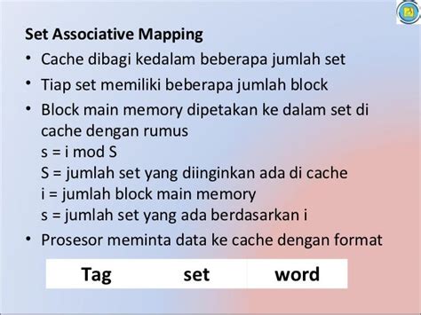 Set Associative Mapping