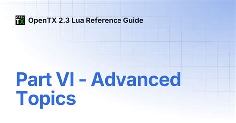 part vi advanced topics opentx 2 3 lua reference guide