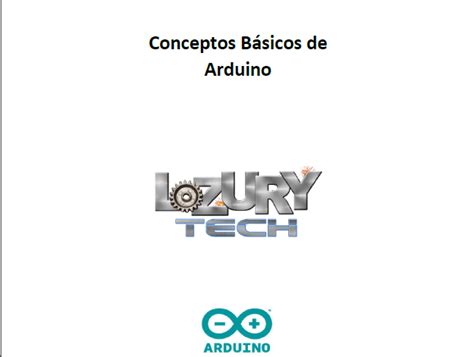 Conceptos Básicos De Arduino Lozury Tech