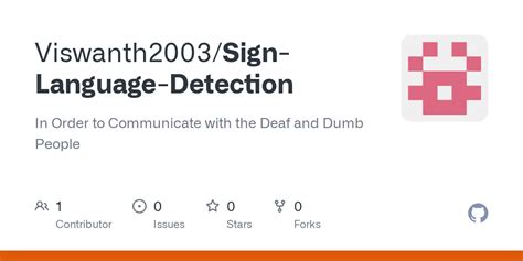 Github Viswanth Sign Language Detection In Order To Communicate With The Deaf And Dumb People