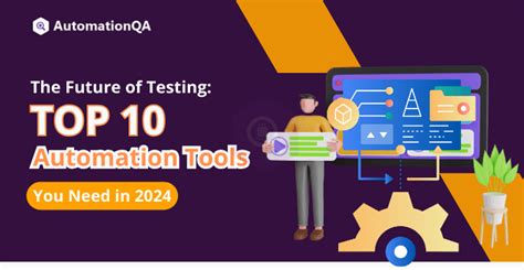 Cutting Edge QA Discover Top Automation Testing Tools In