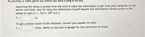 Solved As you'play a video game you notice you have a ping | Chegg.com