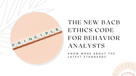 The New Bacb Ethics Code For Behavior Analysts