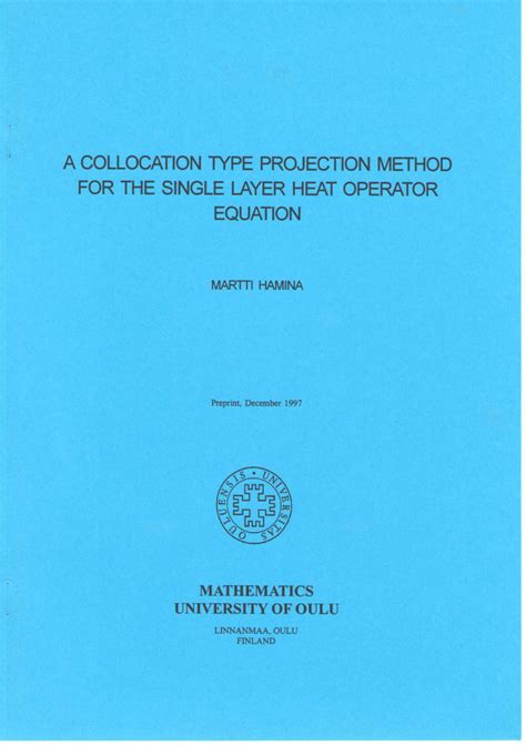 Pdf A Collocation Type Projection Method For The Single Layer Heat Operator Equation