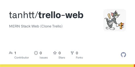 github tanhtt trello web mern stack web clone trello