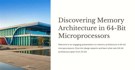 discovering memory architecture in 64 bit microprocessors