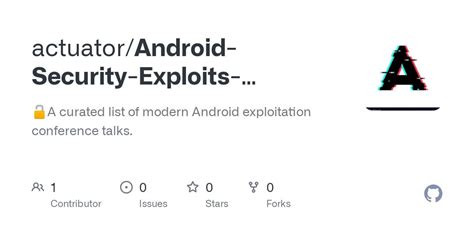 Github Actuatorandroid Security Exploits Youtube Curriculum 🔓a