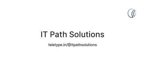 it path solutions — teletype