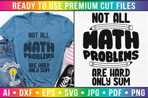Not All Math Problems Are Hard Only Sum Svg