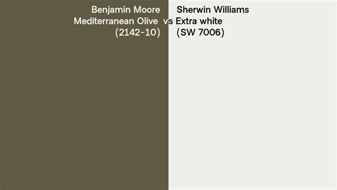Benjamin Moore Mediterranean Olive 2142 10 Vs Sherwin Williams Extra White Sw 7006 Side By