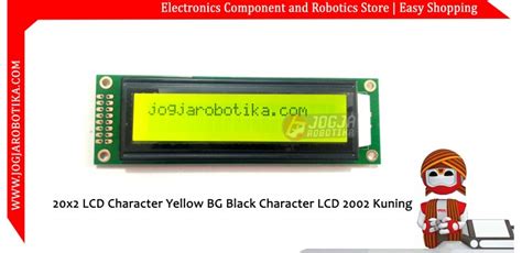 20x2 LCD Character Yellow BG Black Character LCD 2002 Kuning Toko Komponen Elektronik