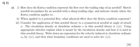 Solved Q 2a ﻿i ﻿how Does The Kutta Condition Represent