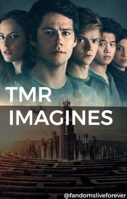 TMR IMAGINES Newt Imagine Wattpad