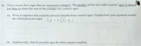 solved 26 three cousins have ages that are consecutive integers the