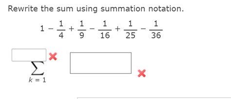 Solved Rewrite The Sum Using Summation Notation 1 1 1 4