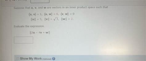 solved suppose that u v and w are vectors in an inner
