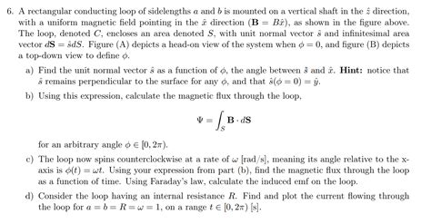 solved 6 a rectangular conducting loop of sidelengths a and