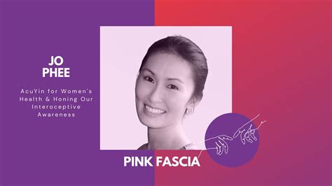 Jo Phee Acuyin For Womens Health And Honing Our Interoceptive