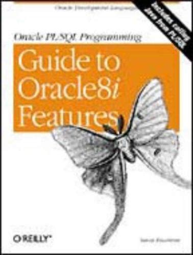 Oracle Plsql Programming Guide To Oracle8i Features By Steven