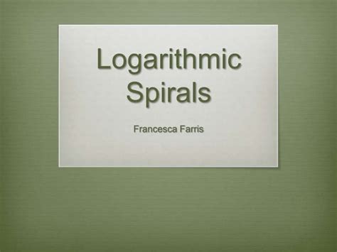 Logarithmic Spirals Pptx Geography Science