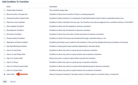 How To Allow Workflow Transitions Based On Field Values Jira Atlassian Documentation