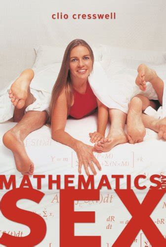 Mathematics And Sex Cresswell Clio