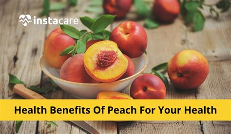 Health Benefits Of Peach For Your Health