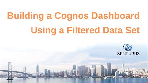 Filtered Data Set To Build A Cognos Dashboard Youtube