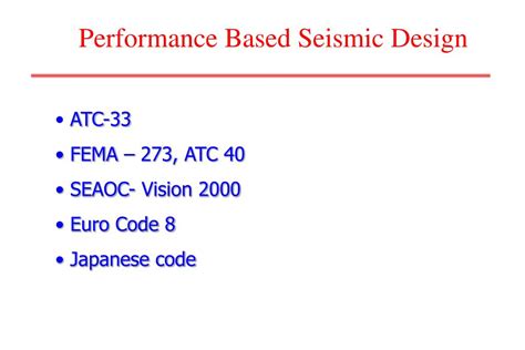 Ppt A New Approach For The Performance Based Seismic Design Of Structures Powerpoint