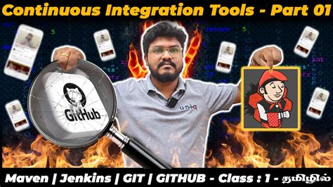 Continuous Integration Tools Maven Jenkins Git Github Class 01 In தமிழ் Youtube