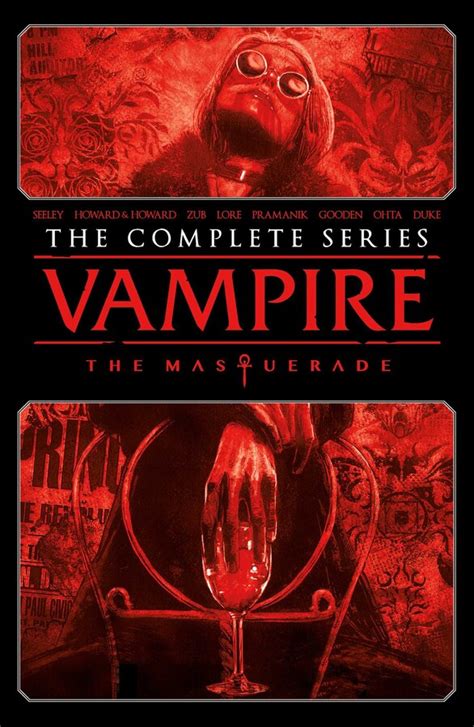 Vampire The Masquerade The Complete Series Ebook By Tim Seeley Jim Zub Tini Howard Blake