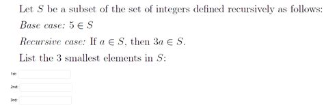 Solved Let S Be A Subset Of The Set Of Integers Defined