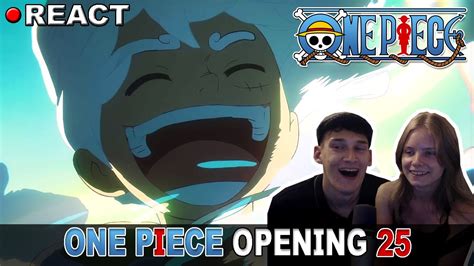 🔴 Reaction New One Piece Opening 25 ワンピース 1st Time Experience