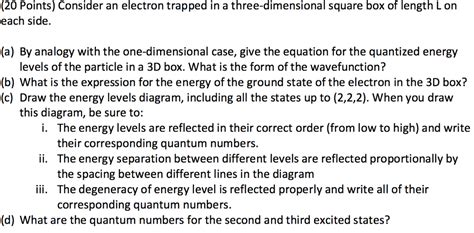 Solved 20 Points Consider An Electron Trapped In A