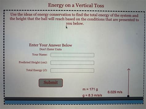 Solved Energy On A Vertical Toss Use The Ideas Of Energy Chegg