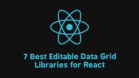 Best Editable Data Grid Libraries For React