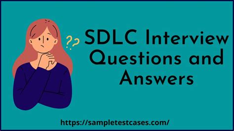 Top SDLC Interview Questions And Answers
