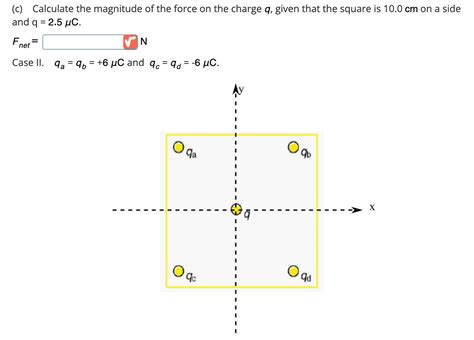 Answered C Calculate The Magnitude Of The Bartleby