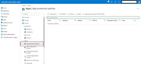 How To Set Up An App Protection Policy In Office 365 For Maximum