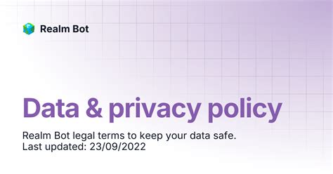Data And Privacy Policy Realm Bot