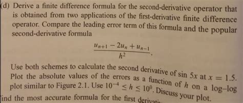Derive A Finite Difference Formula For The