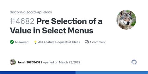 Pre Selection Of A Value In Select Menus Discord Discord Api Docs Discussion GitHub
