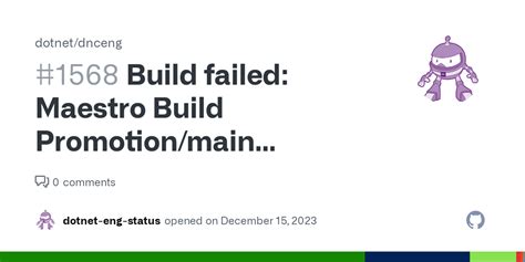 Build Failed Maestro Build Promotionmain Promoting Dotnet Roslyn